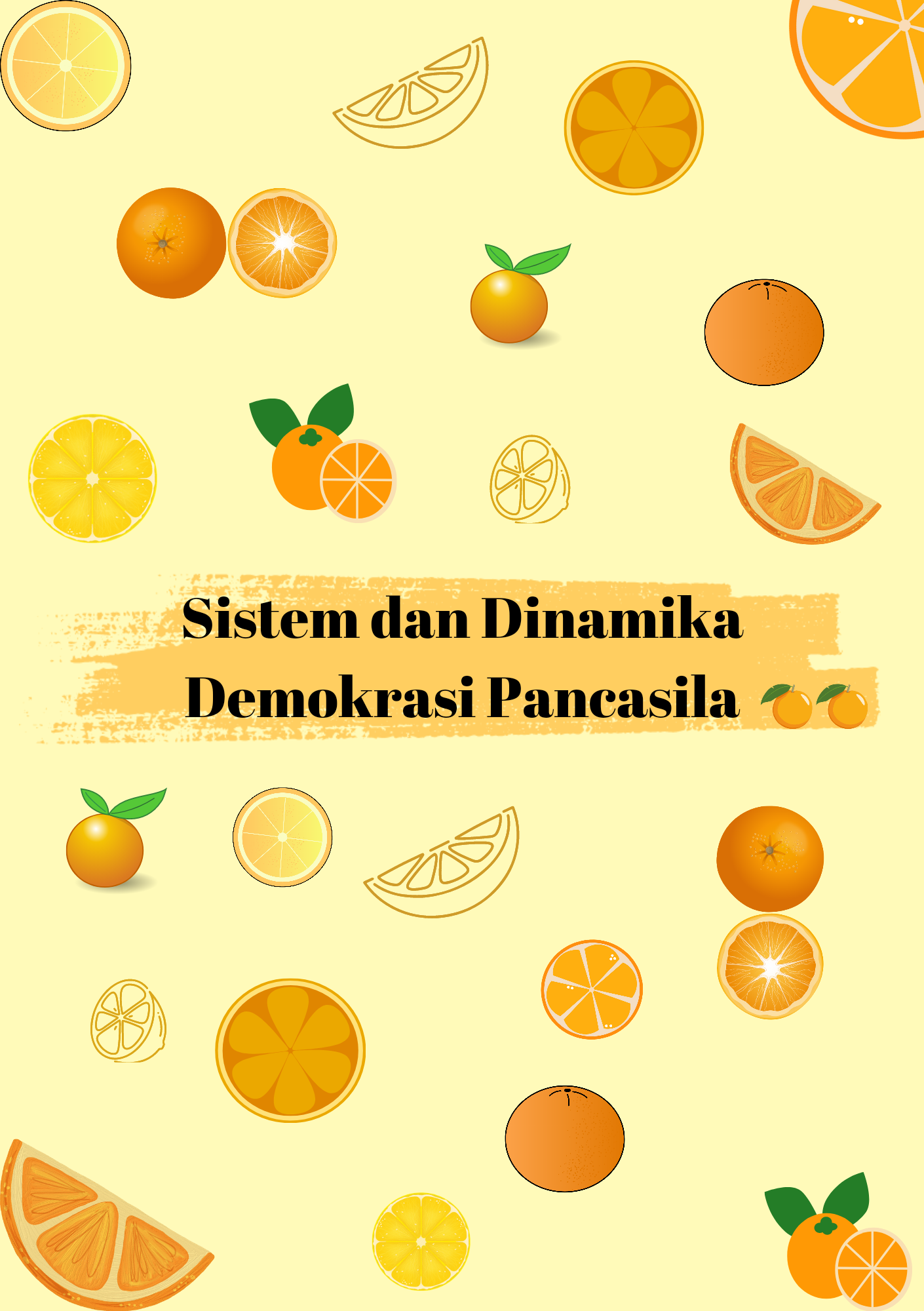 sistem dan dinamika demokasi pancasila
